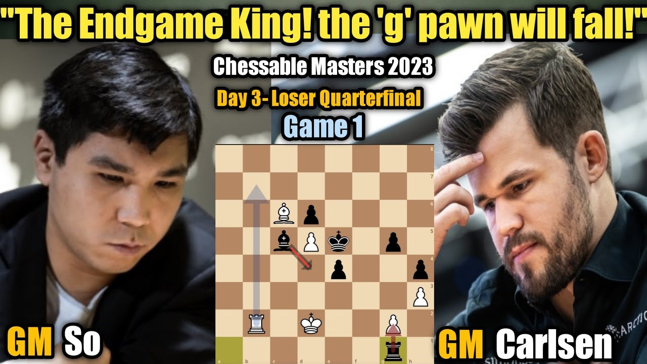 Wesley So VS Magnus Carlsen | Chessable Masters 2023 | Day 3- Losser ...