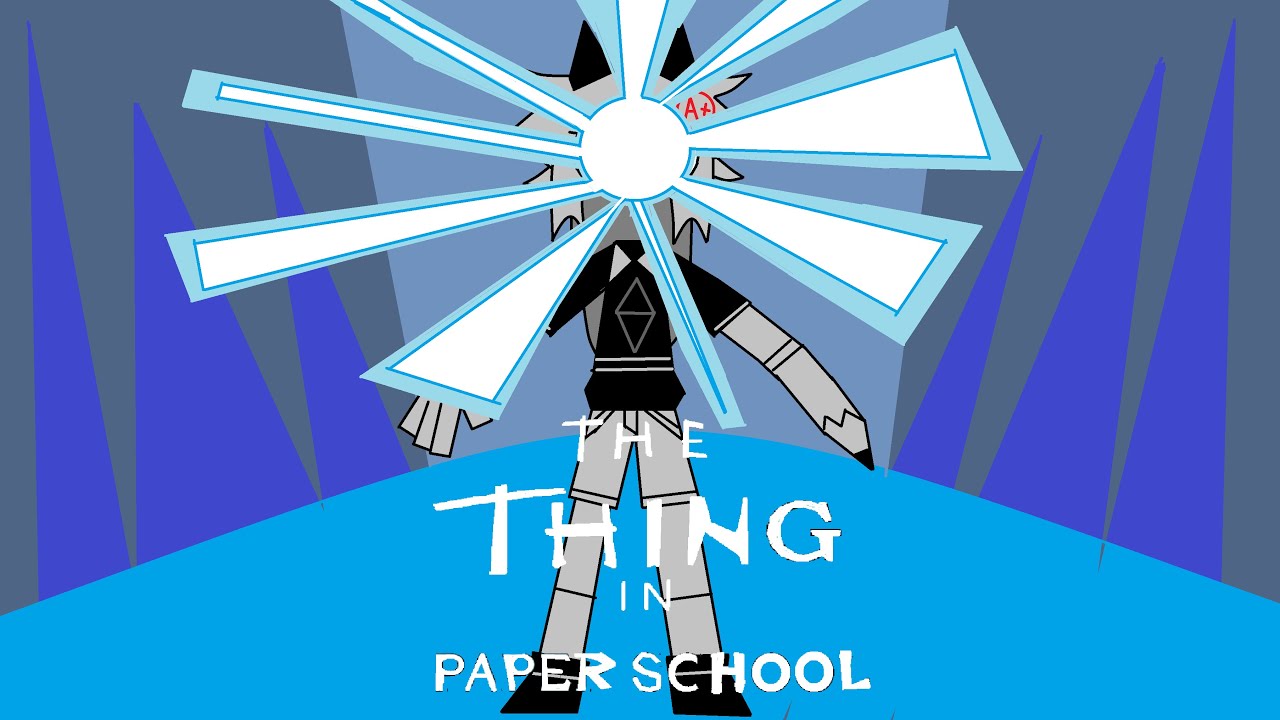 Basics in The THING || Fpe x The thing AU || THE THING IN PAPER SCHOOL ...
