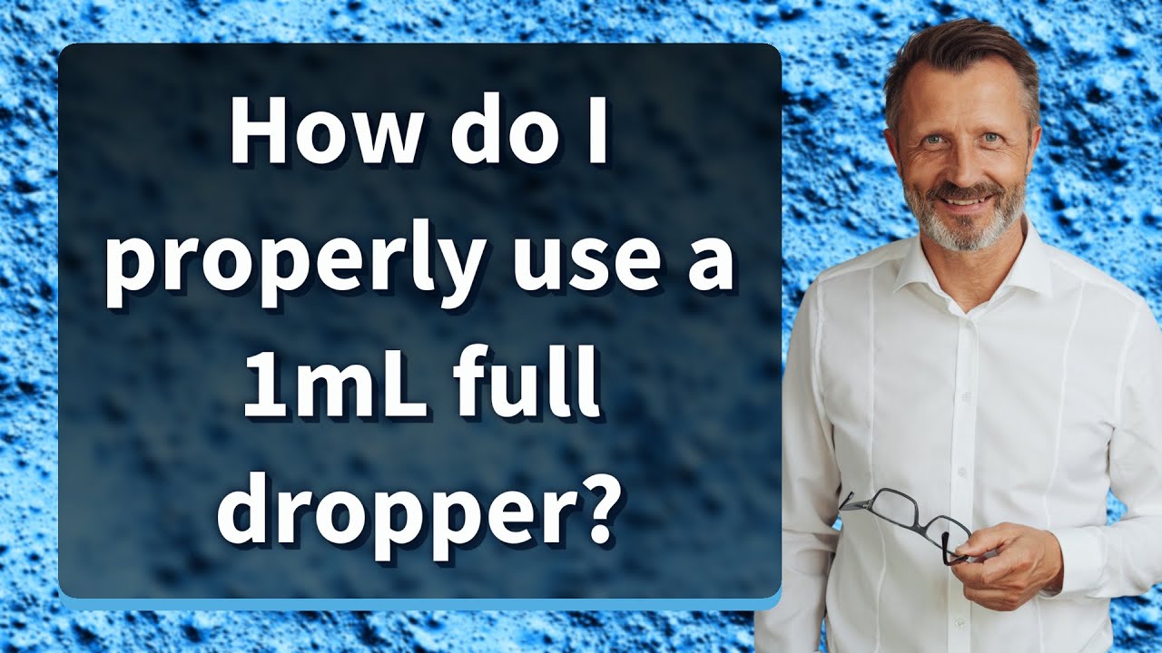 How do I properly use a 1mL full dropper? - YouTube