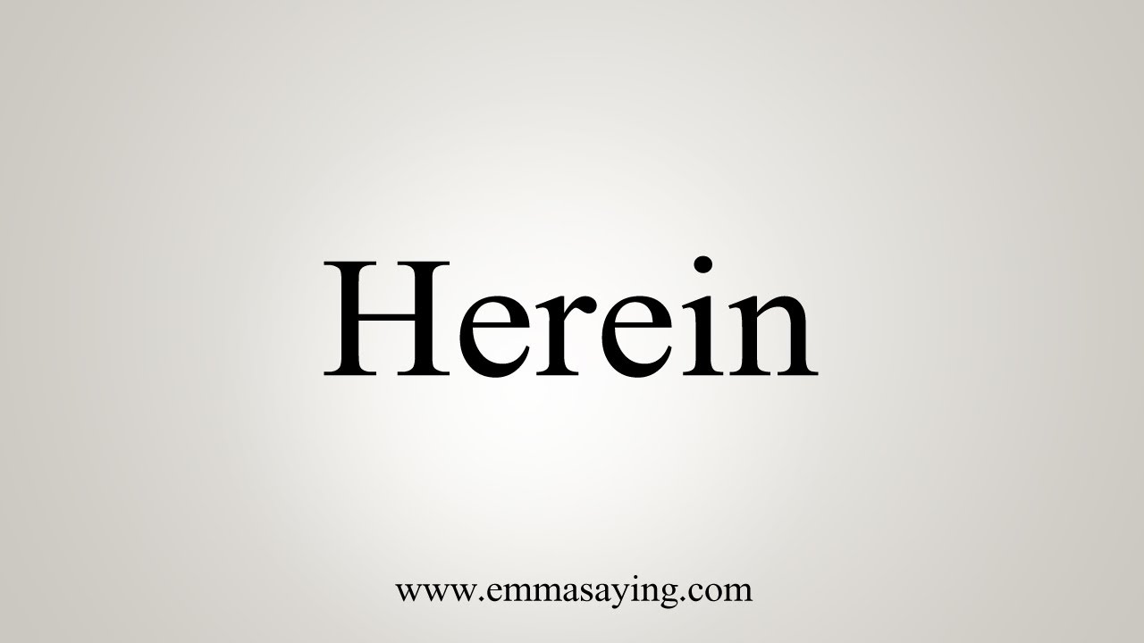 How To Say Herein - YouTube