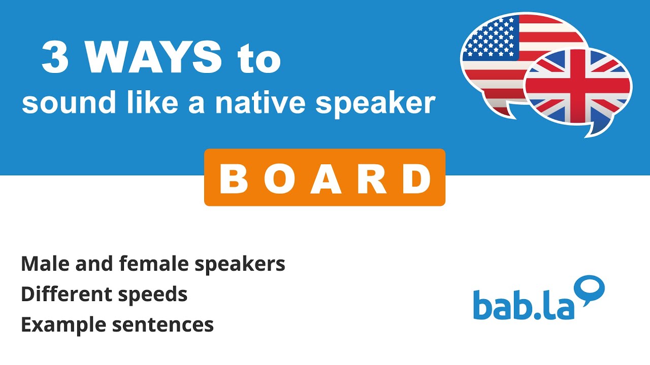 BOARD pronunciation | Improve your language with bab.la - YouTube