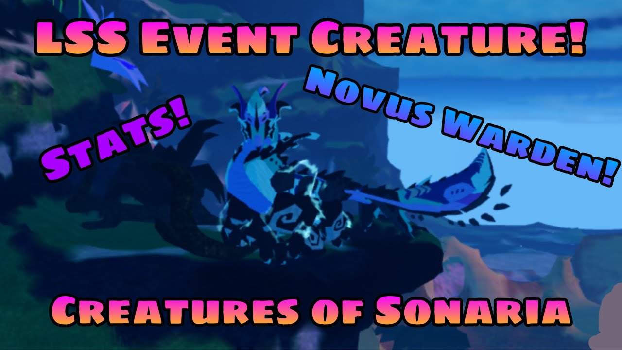 Novus Warden Showcase! LSS Event! | Creatures of Sonaria - YouTube