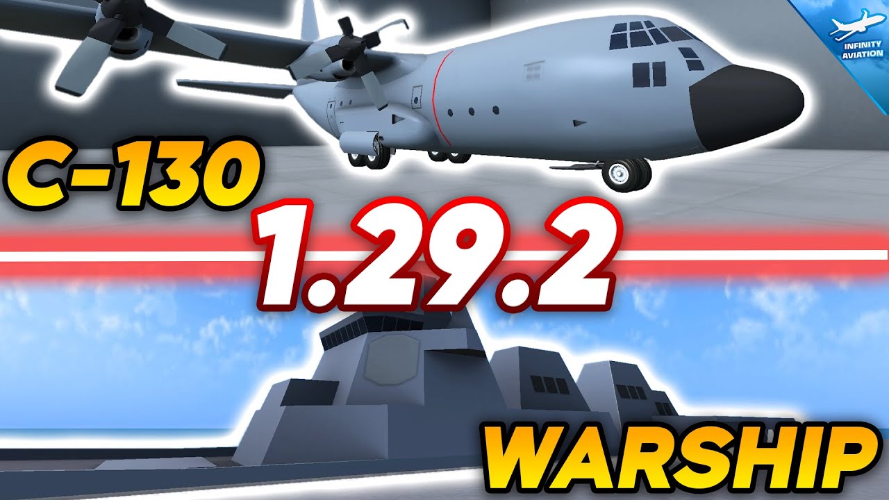 TFS UPDATE 1.29.2 IS OUT! - C-130, WARSHIP, AUTUMN & MORE | FULL REVIEW ...