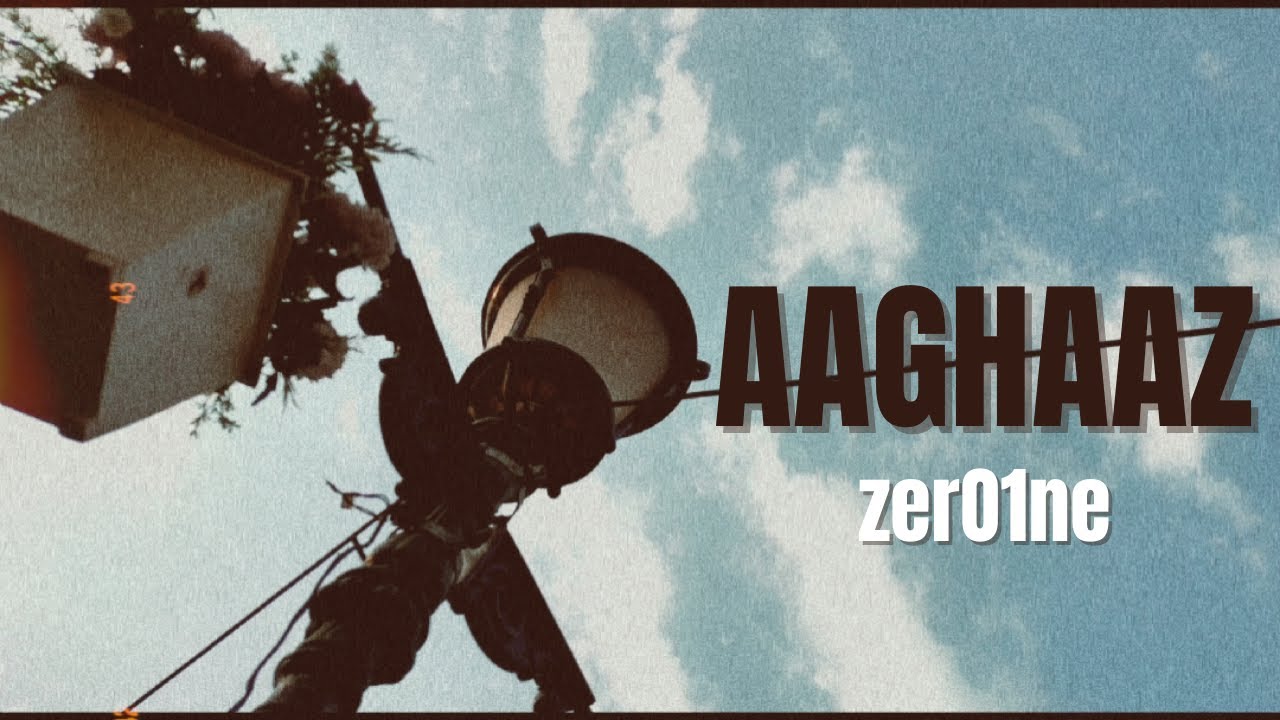 AAGHAAZ - zer01ne ( official video ) | Prod.@mixlaproduction | - YouTube