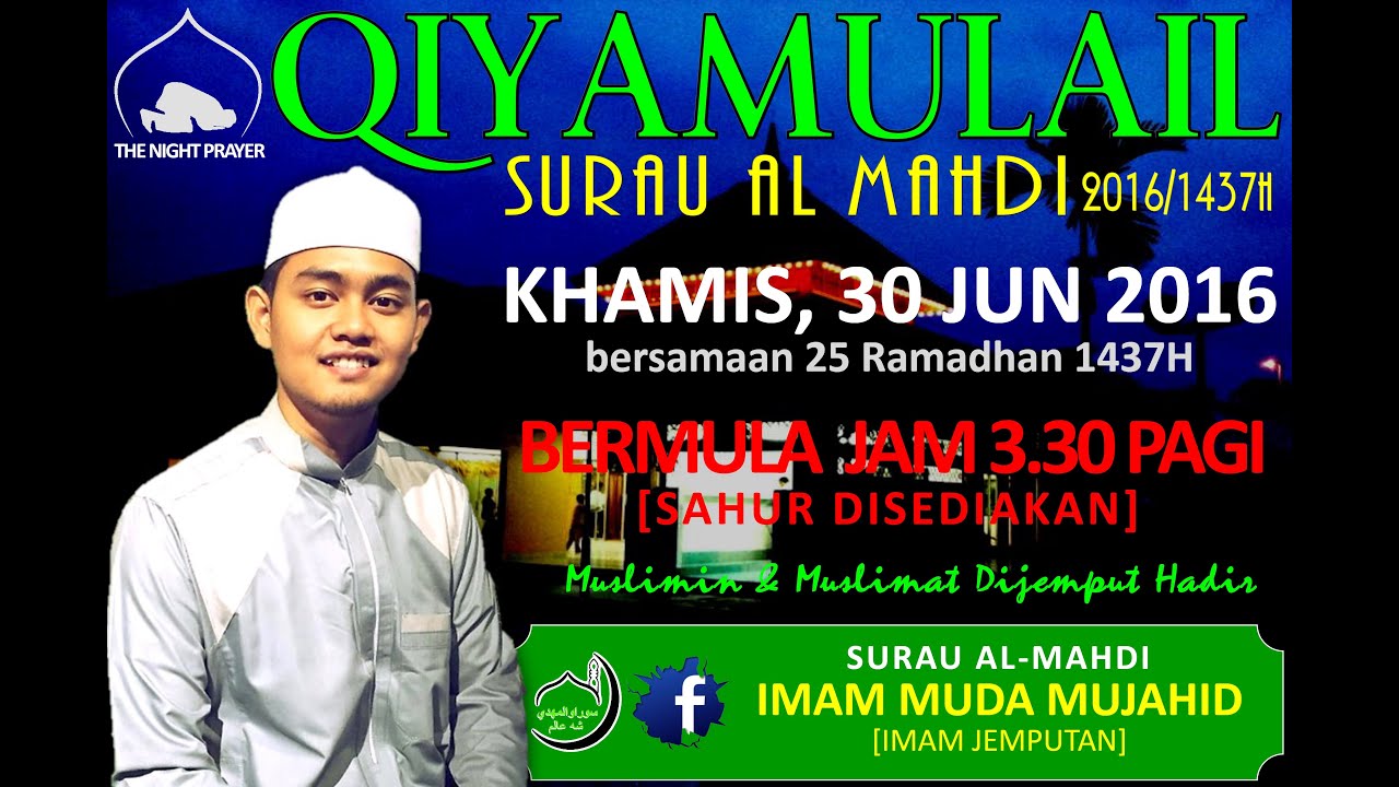 [MyKuliah] Qiyamulail I Solat Tahajjud by Imam Muda Mujahid I 25 ...