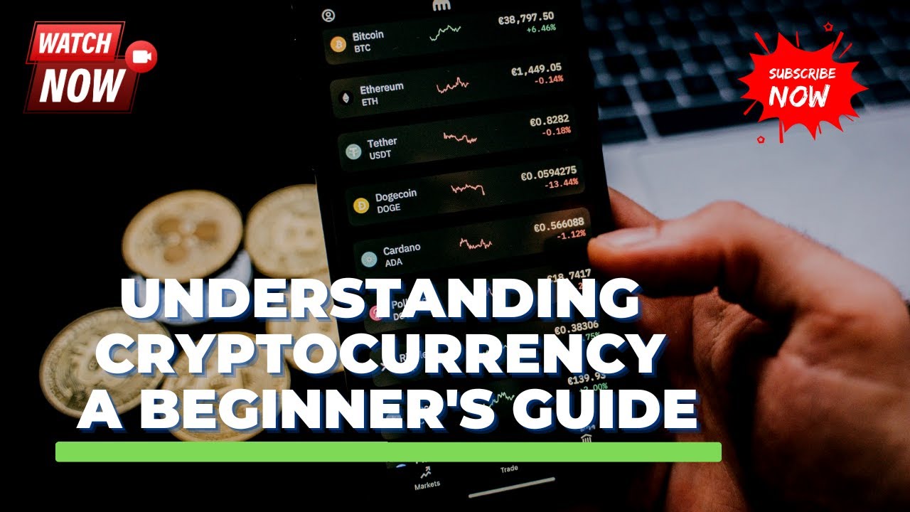 Understanding Cryptocurrency: A Beginner's Guide to Digital Assets ...