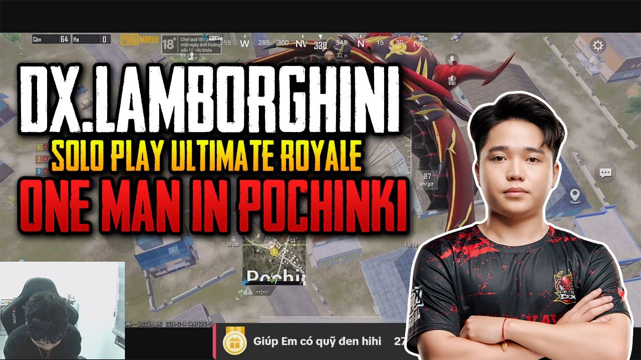 PUBG Mobile Vietnam : DX.Lamborghini Solo play Ultimate Royale One man ...