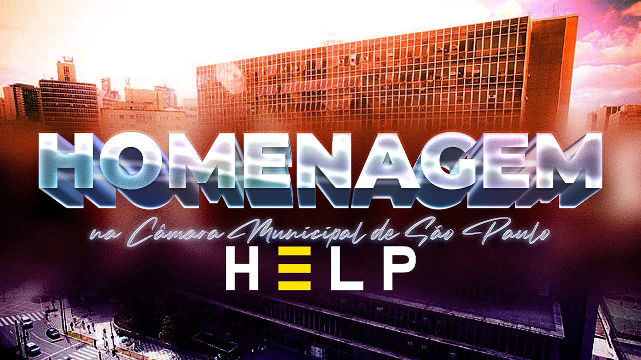 O PROJETO HELP FOI HOMENAGEADO NA CÂMARA MUNICIPAL DA CIDADE DE SÃO ...