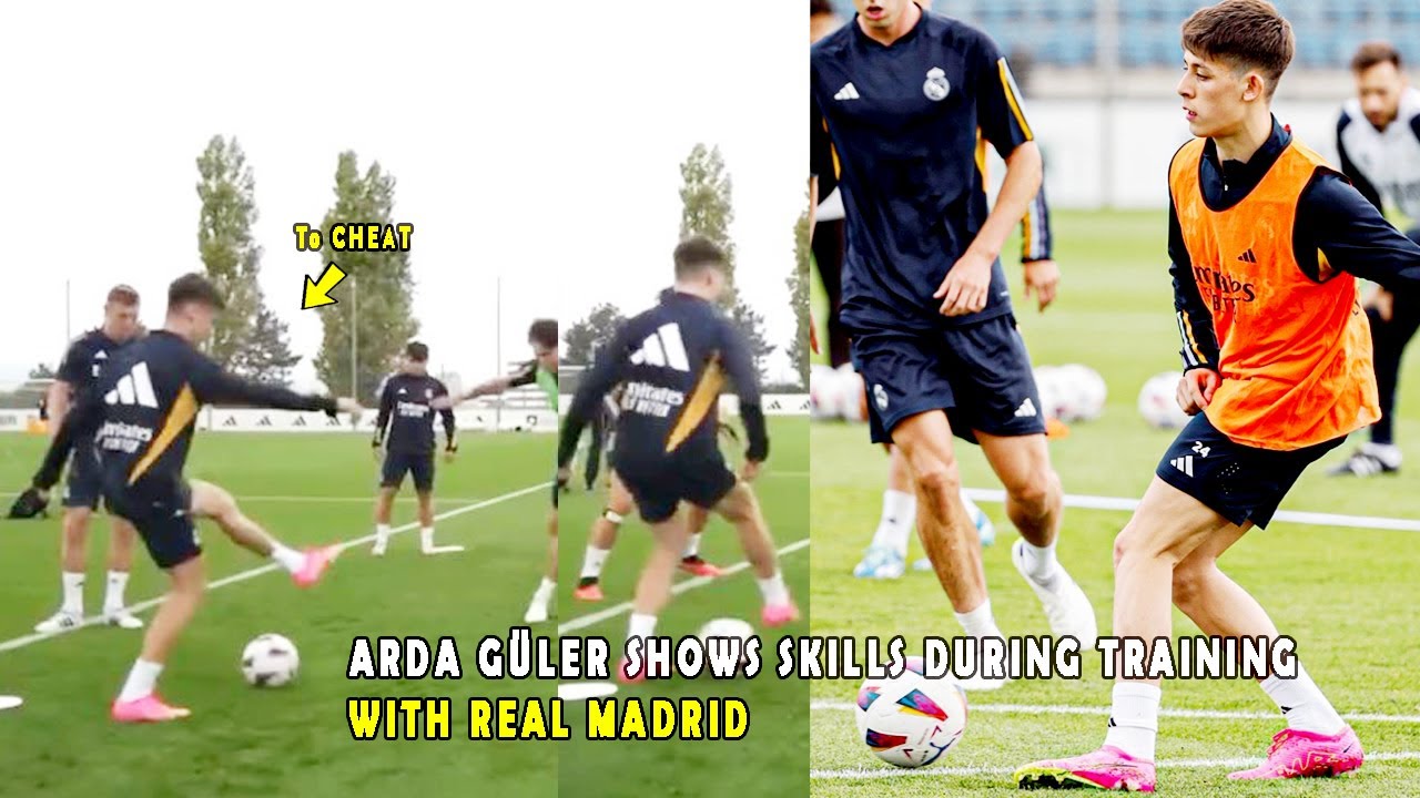 ARDA GÜLER SHOWS DECEPTIVE SKILLS DURING TRAINING WITH REAL MADRID ...