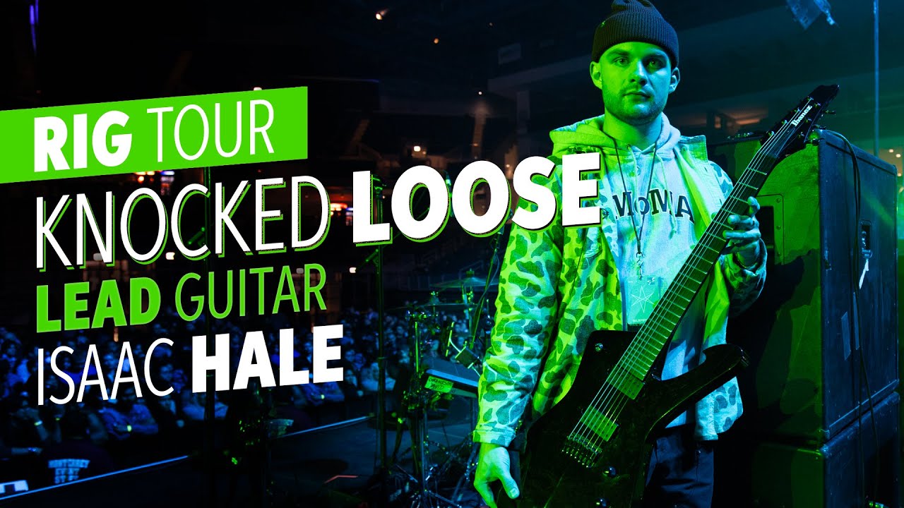 Knocked Loose Lead Guitar: Isaac Hale Rig Tour - YouTube