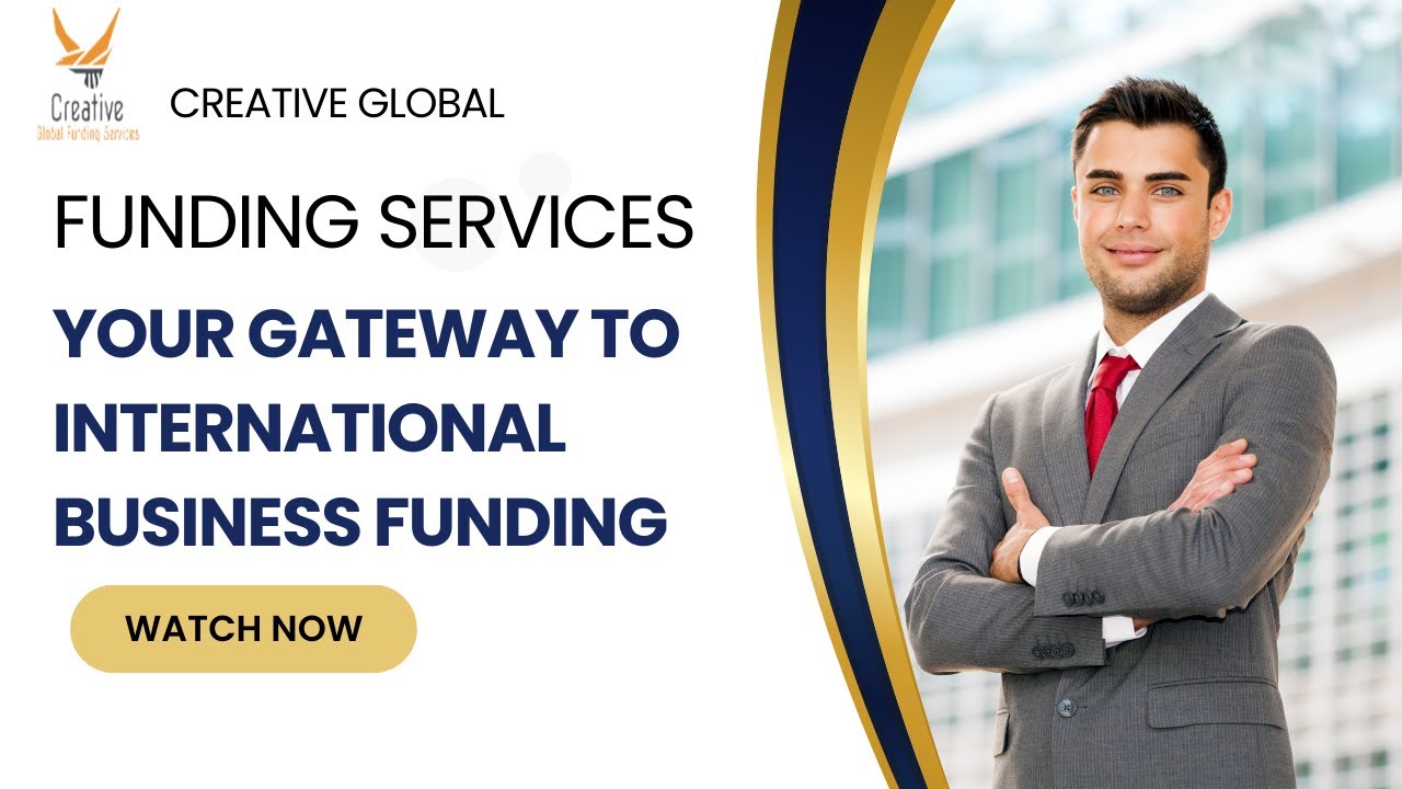 Creative Global Funding Services: Your Gateway to International ...