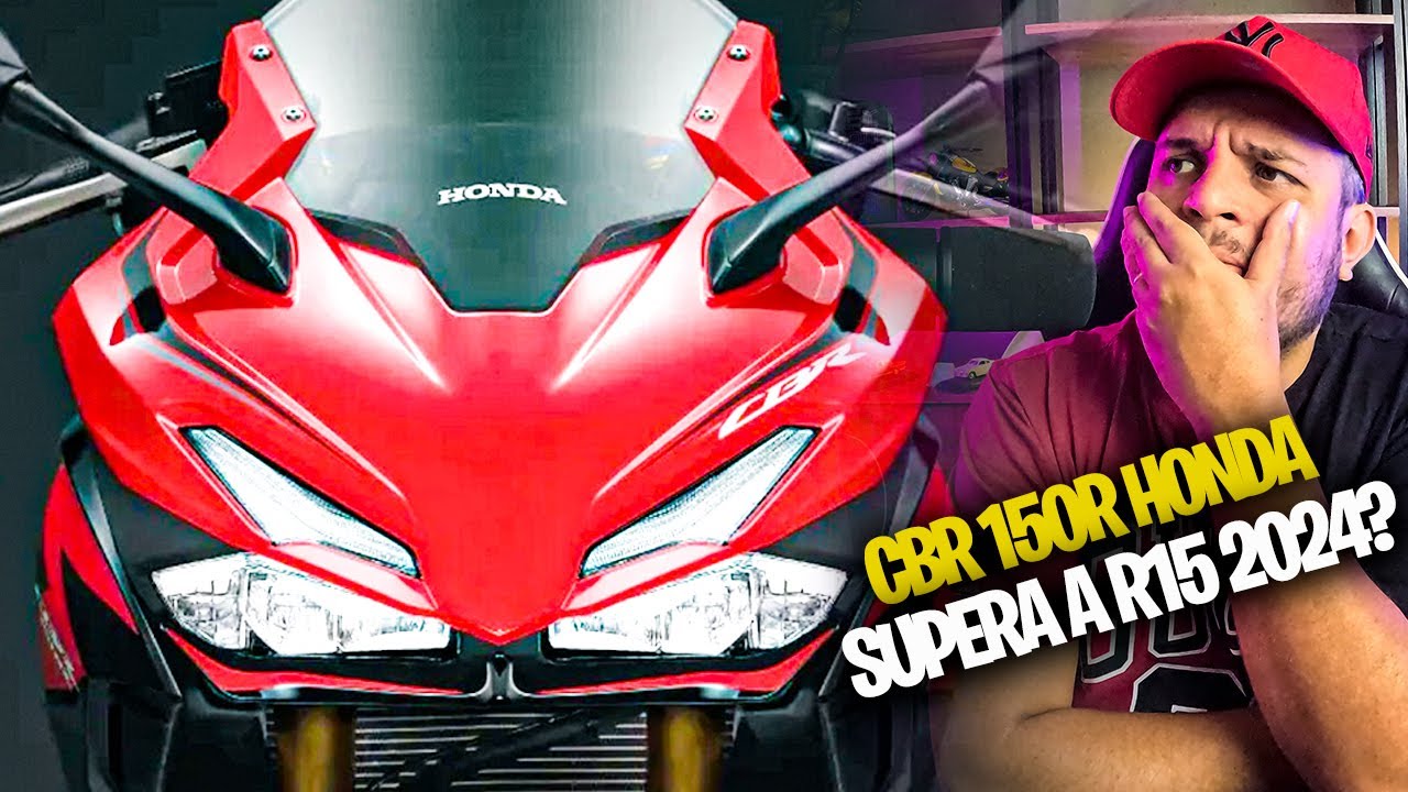 🔥Esqueçam a YAMAHA R15 em 2024 Eu Vos APRESENTO Honda CBR 150R *KKKK ...