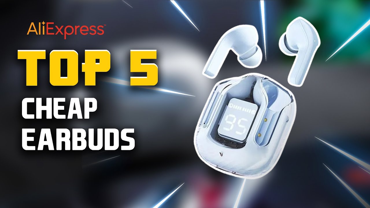 🤩Top 5 Best Cheap Aliexpress Earbuds In 2024 । Best earbuds You Can ...