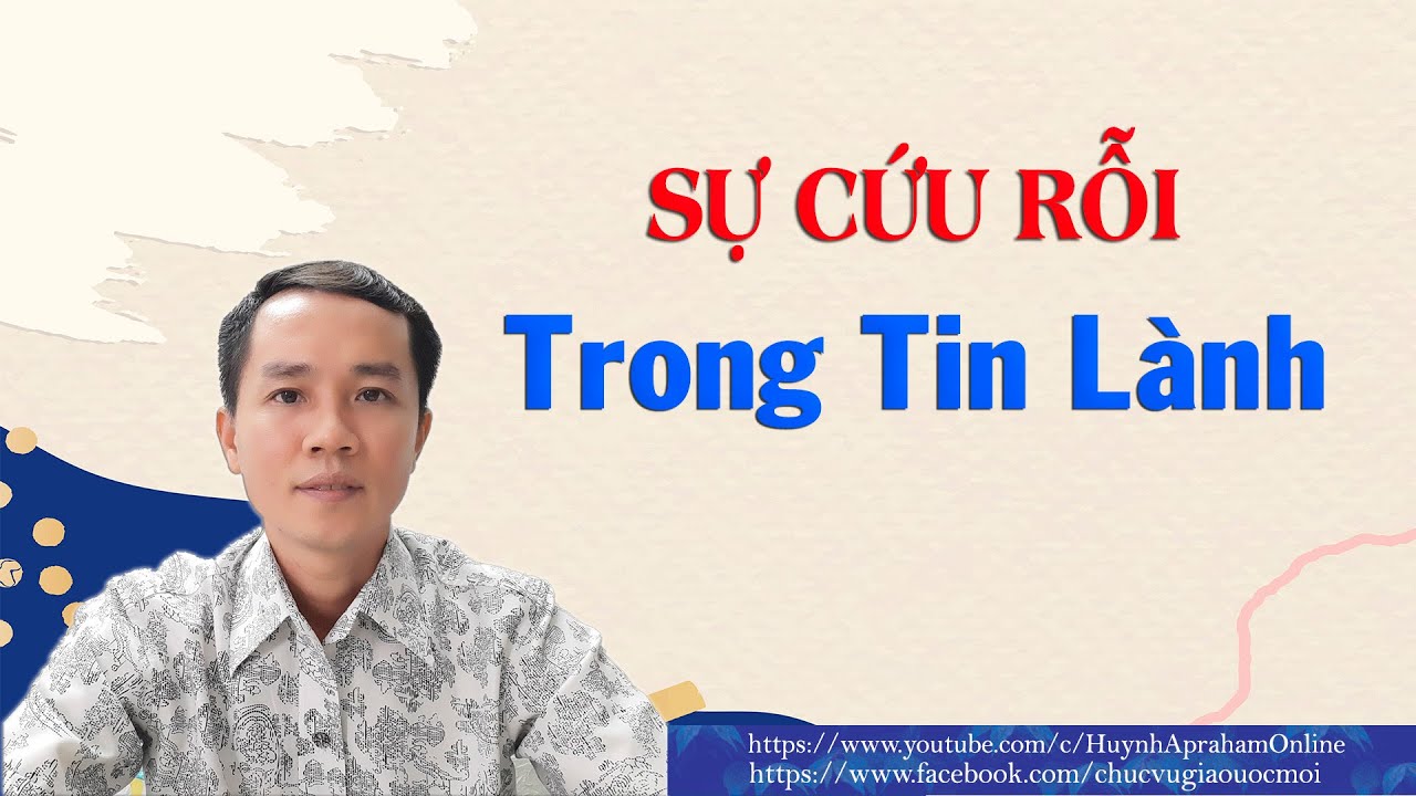 Sự cứu rỗi trong Tin lành | Huynh Apraham - YouTube