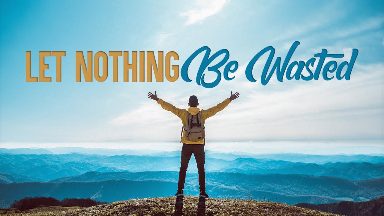 Let Nothing Be Wasted | CBN Asia: Tanglaw Devotional | March 1, 2025 ...