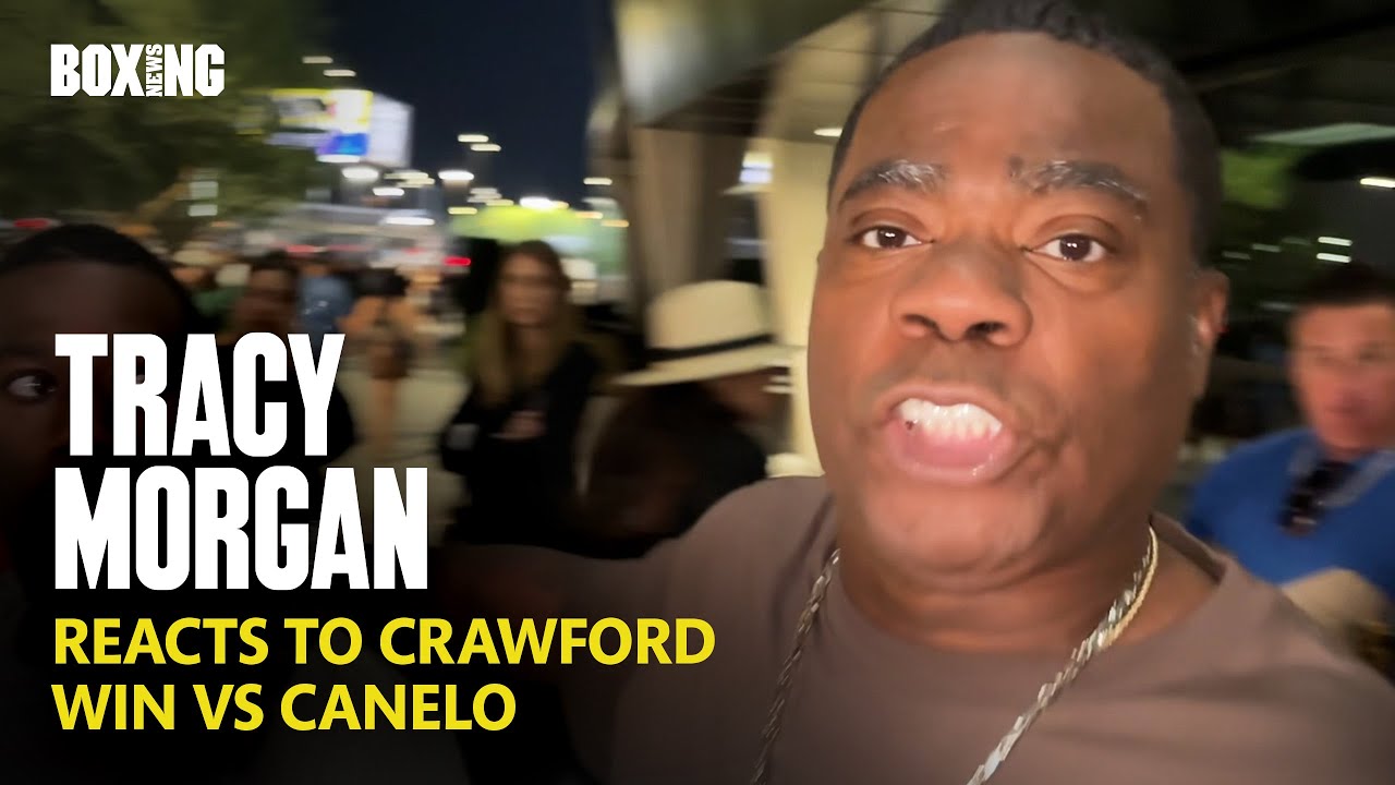 "Crawford Shook Up The World!" Tracy Morgan Reacts To Win vs Canelo ...