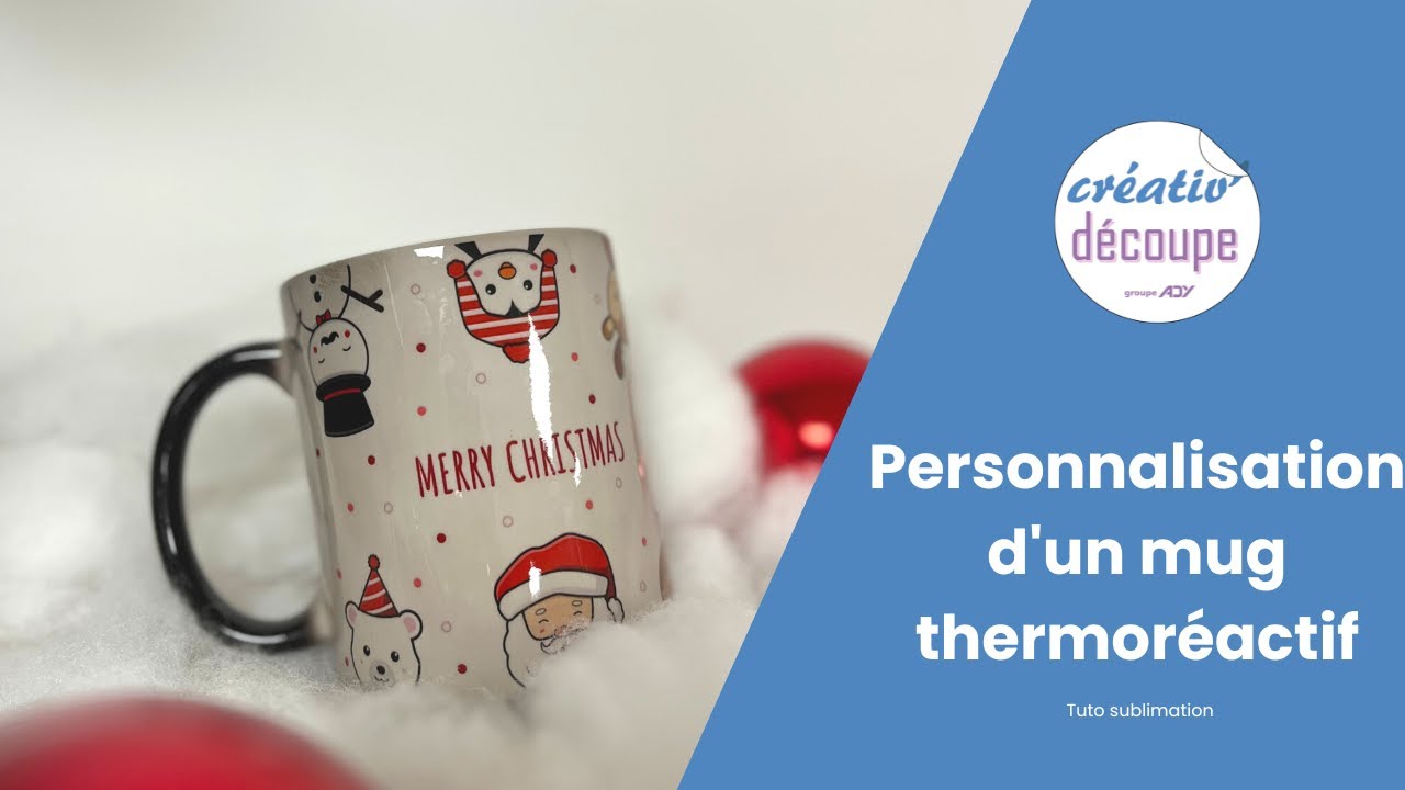 Tutoriel : personnaliser une tasse thermosensible pour Noël avec la ...