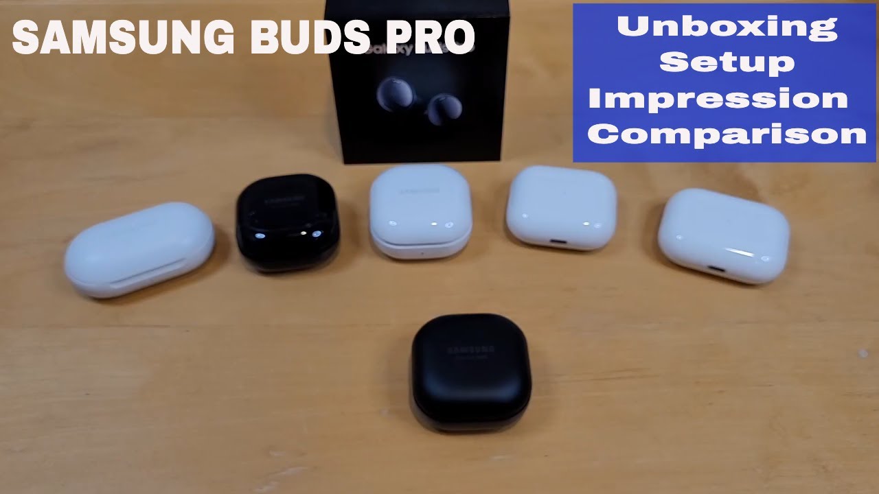 Samsung Galaxy Buds Pro Unboxing, Setup, Impression, & Comparison HD ...