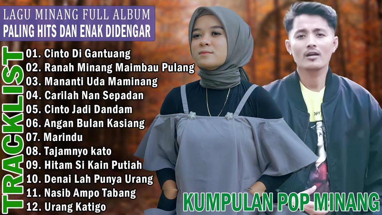 LAGU MINANG FULL ALBUM TERBARU 2025 || KUMPULAN POP MINANG PALING HITS ...