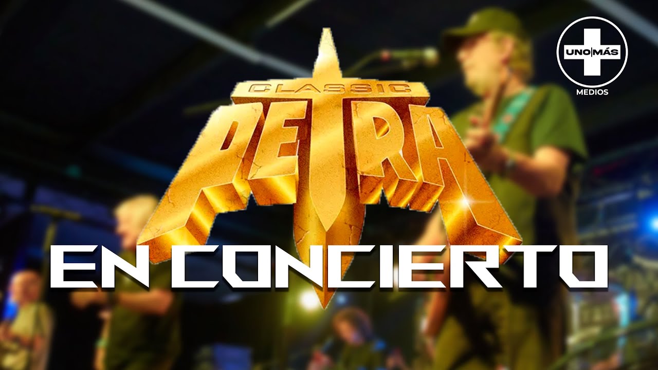CLASSIC PETRA | CONCIERTO CDMX 2024 - YouTube