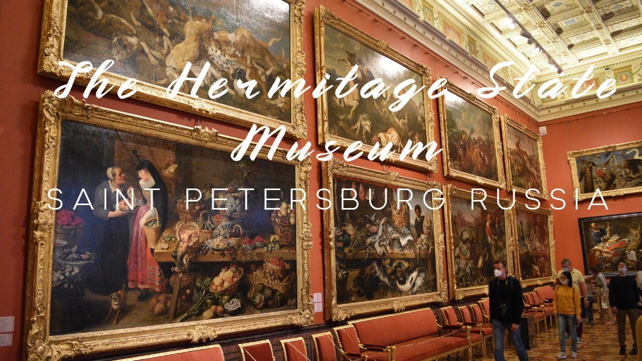 THE STATE HERMITAGE MUSEUM COLLECTION OF PAINTINGS || SAINT PETERSBURG ...