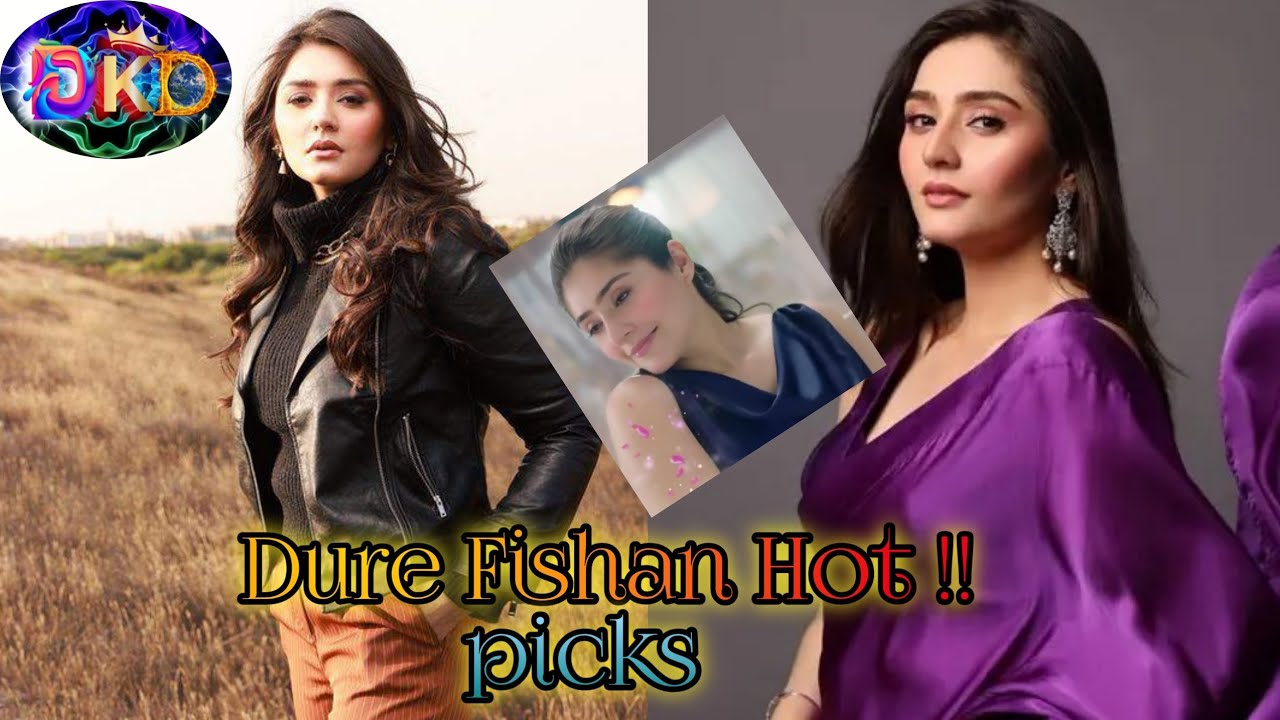 Dure Fishan Hot !! | beautiful pic |world famous pic | picture of kamal ...