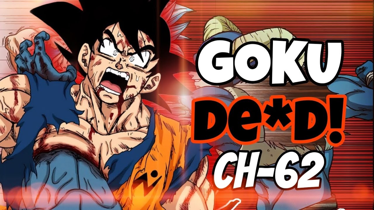 GOKU DEAD DRAGON BALL SUPER MANGA CH-62 EXPLAINED IN HINDI #goku # ...