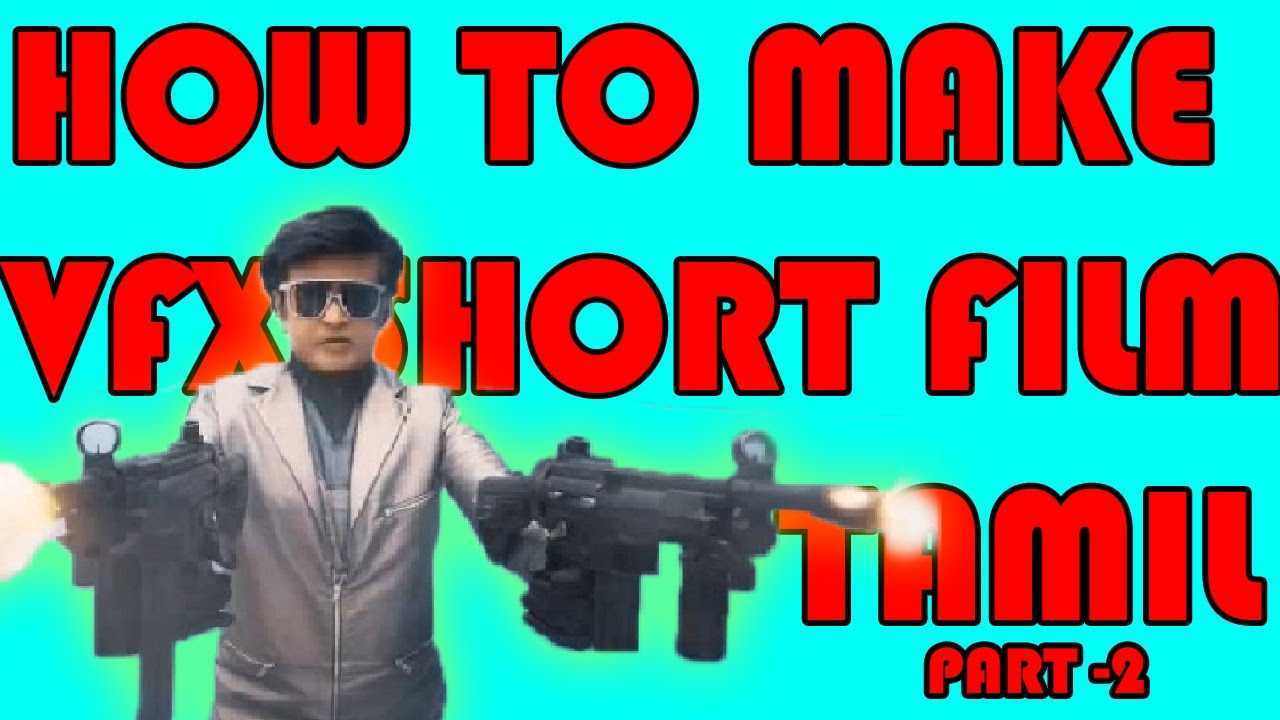 Making of vfx short film simple tutorial - part_2 | lets make vfx ...