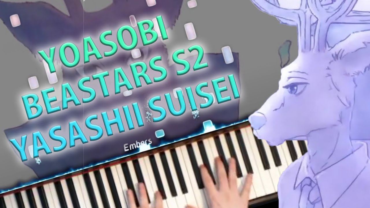BEASTARS Season 2 ENDING「YOASOBI - Yasashii Suisei」Gentle Comet (Piano ...