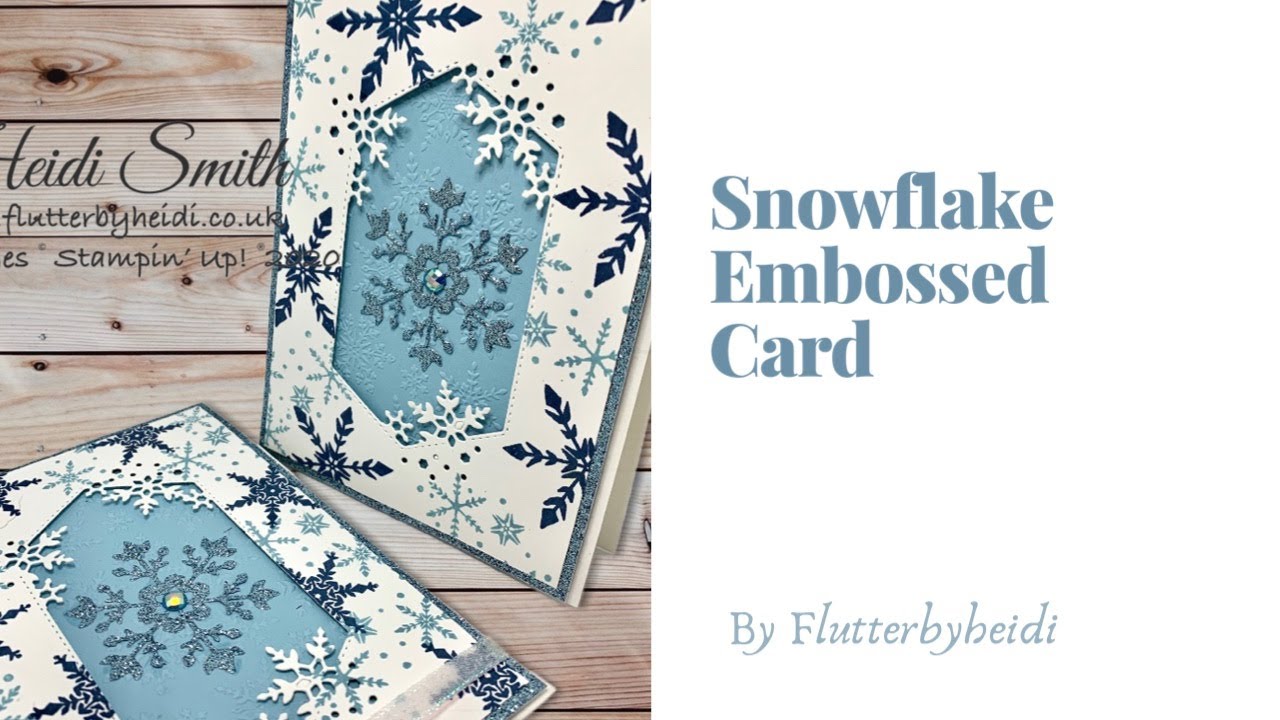 How to Make a die cut and dry embossed snowflake card - YouTube