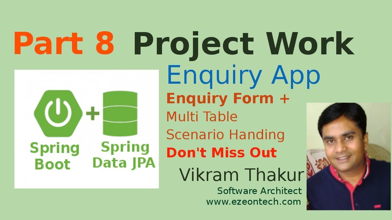 8 Spring Data Jpa Spring Boot Project Work Add Enquiry Complex Form Using Jpa