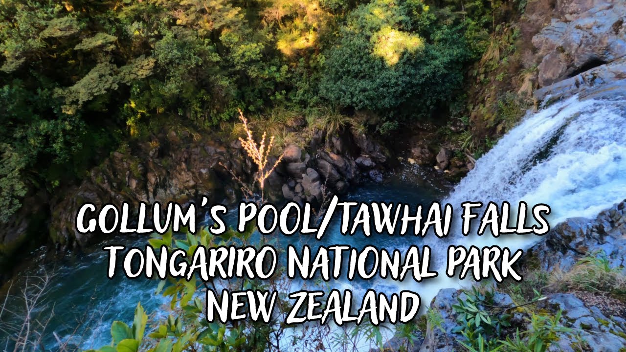 Gollum's Pool/Tawhai Falls (Tongariro National Park, New Zealand) - YouTube