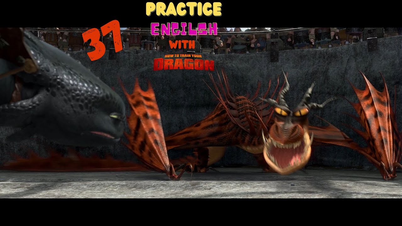 Practice English with How to Train Your Dragon Learn English with ...