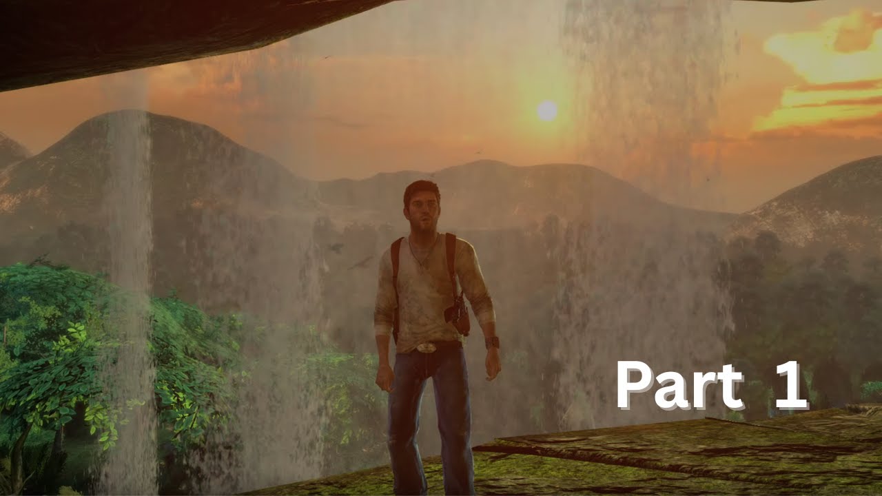 UNCHARTED: Nathan Drake’s Fortune [Part 1] – The Beginning of an Epic ...