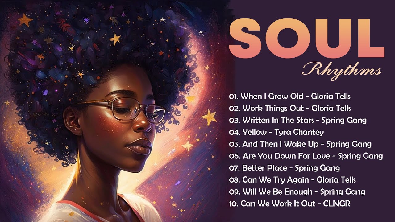 Relaxing soul music ♫ The best soul music compilation ♫ Chill soul rnb ...