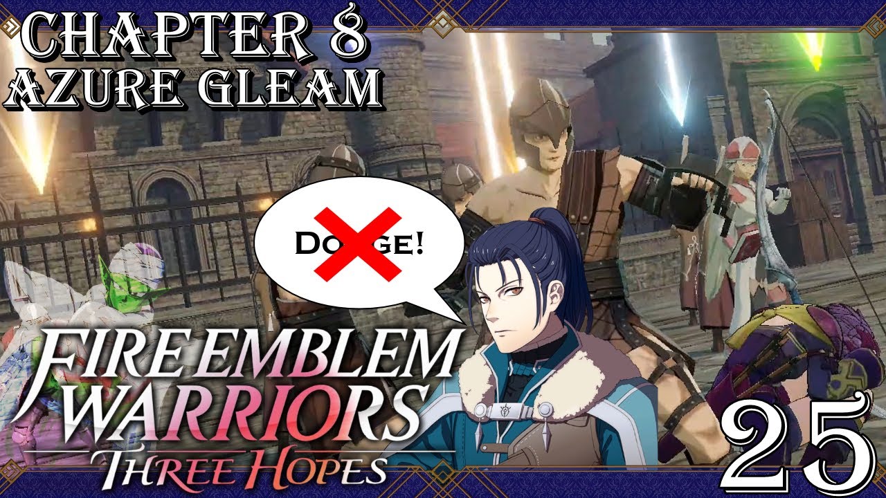 Your Overreliance is Showing [Chapter 8] | Fire Emblem Warriors: Three ...