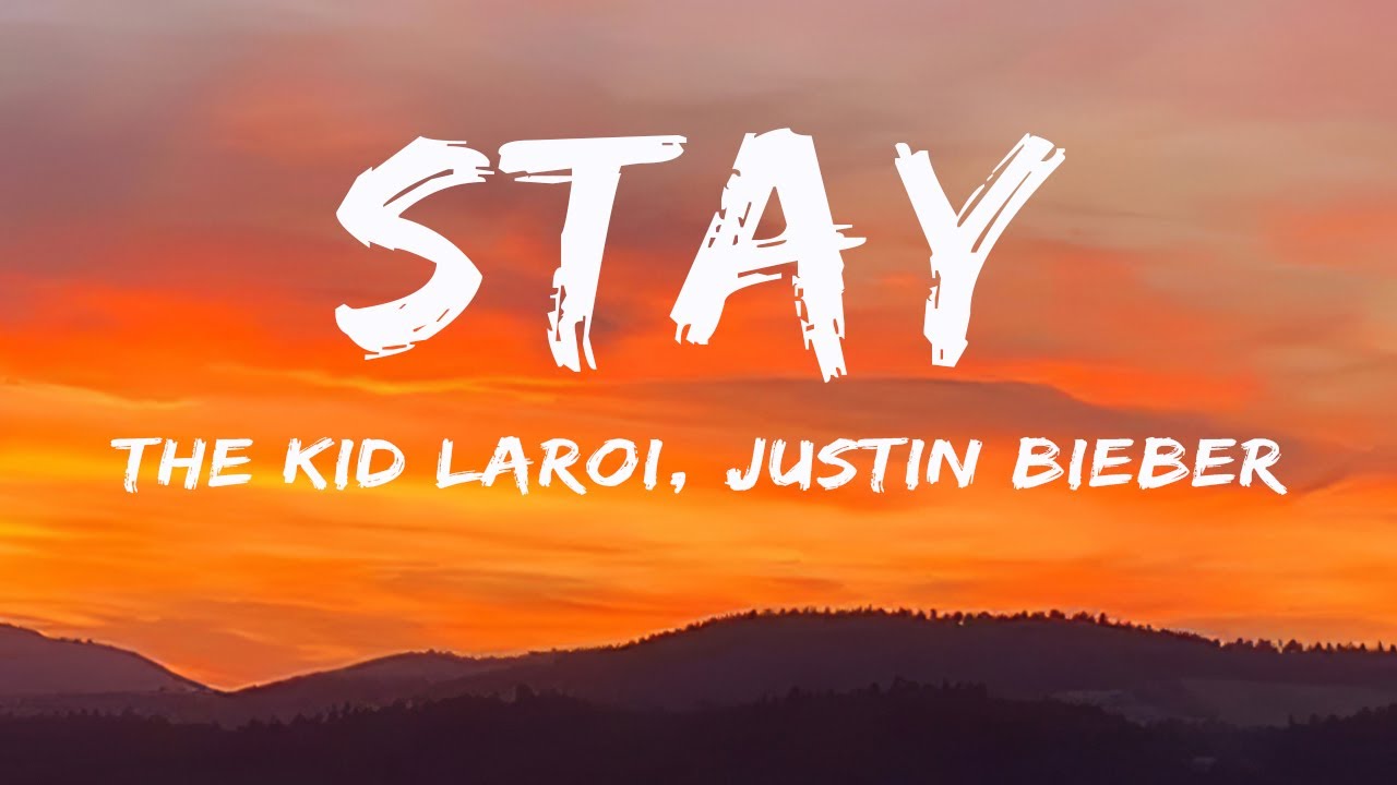 STAY (Letra / Lyrics) - The Kid LAROI, Justin Bieber - YouTube