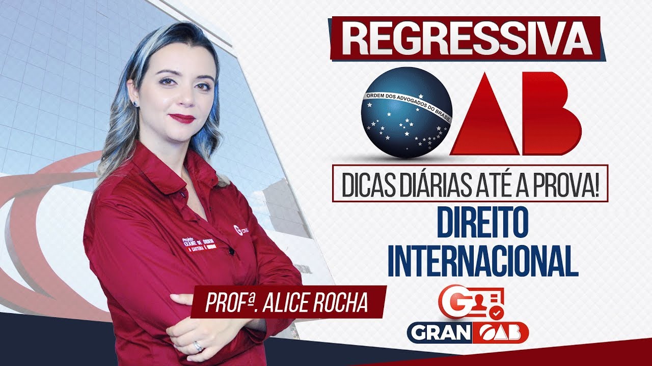 Gran OAB | XXVI - 1ª Fase | Direito Internacional Privado - Profª ...