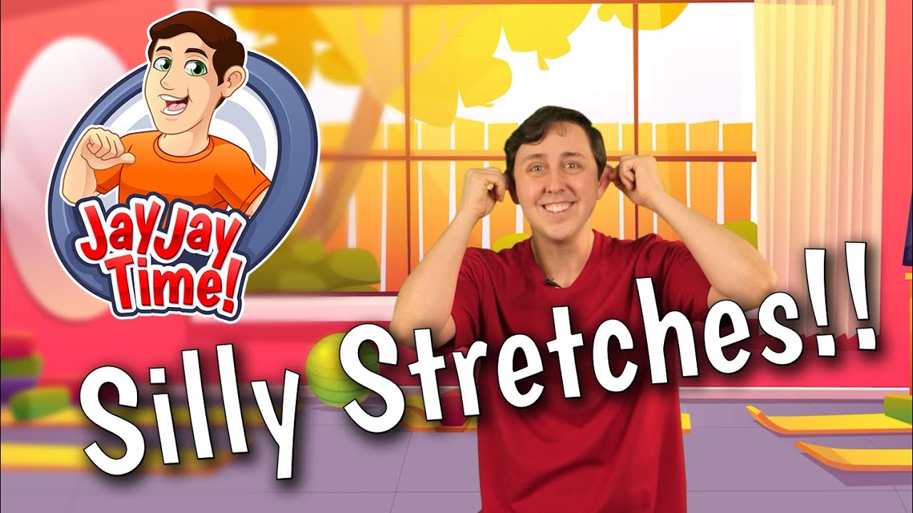 Jay Jay Time Silly Stretches for Toddlers - YouTube