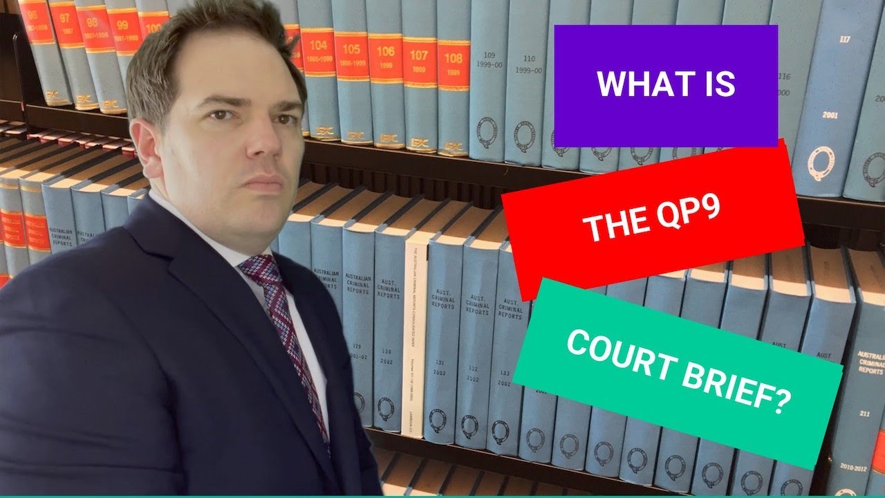 What is the Queensland Police QP9 Court Brief? - YouTube