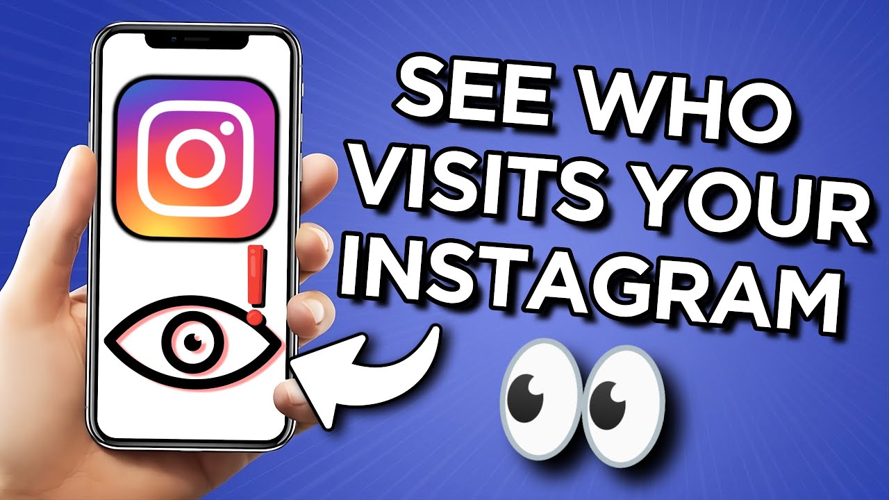 How To See Who Visits Your Instagram Profile | See Who Viewed Your ...