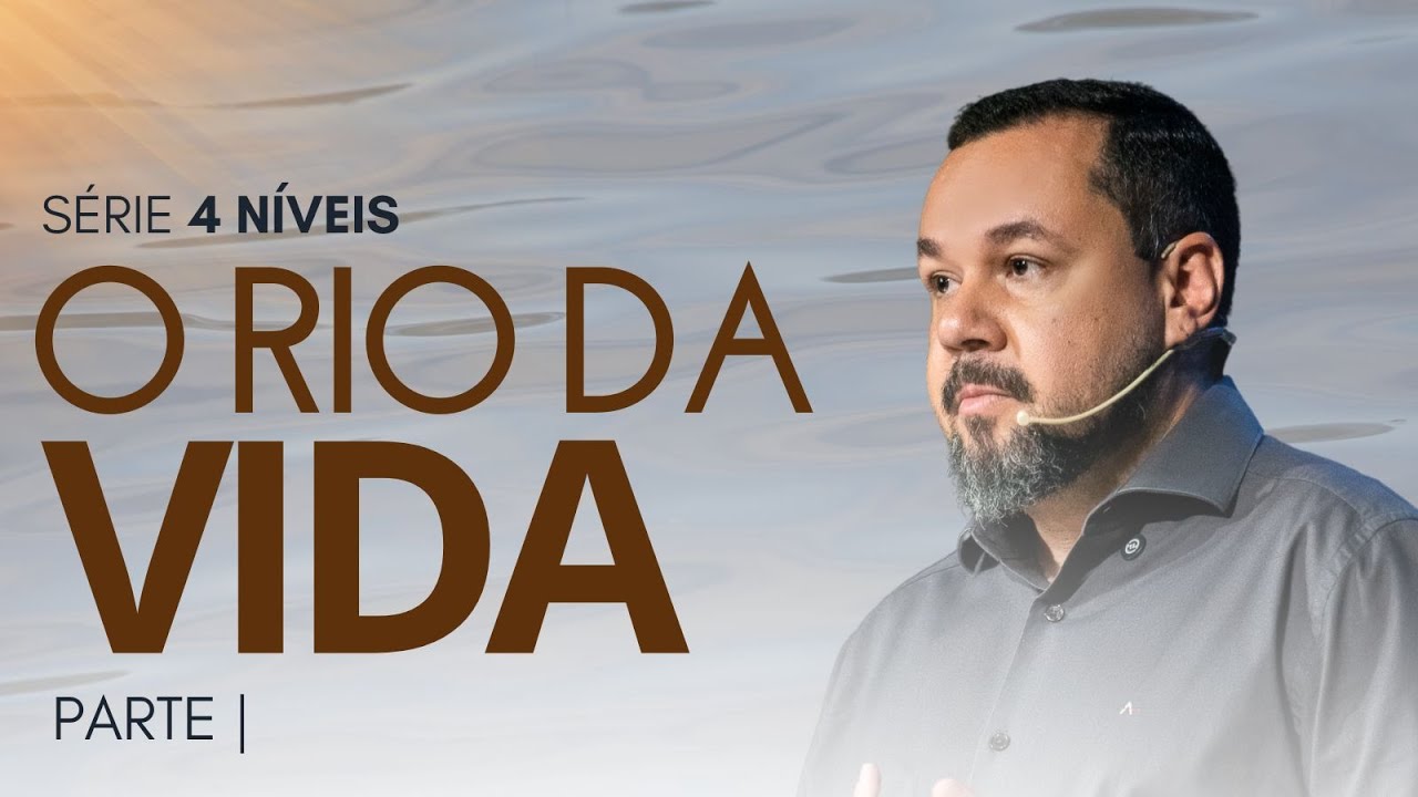 4 Níveis: O Rio da Vida - 09/02/2025 - YouTube