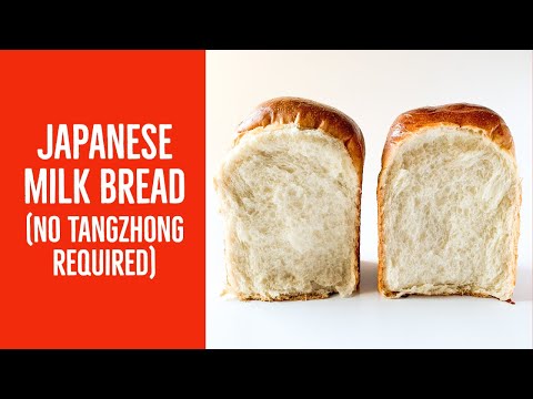 How to make Japanese milk bread without tangzhong (plus a kneading secret)