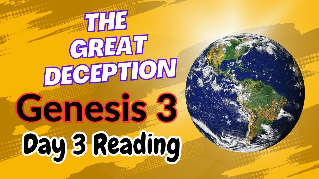 (Day 3) Bible Reading Genesis Chapter 3. The Fall of Man to Sin - YouTube