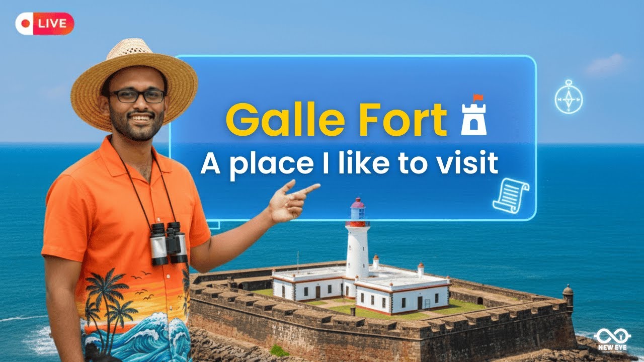 Galle Fort - English Class 15.09.2025 - YouTube