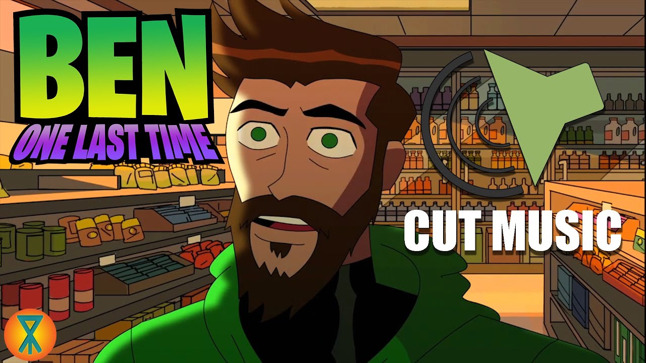 Ben 10: ONE LAST TIME Episode 2 Could Have SOUNDED Like This! (Cut ...