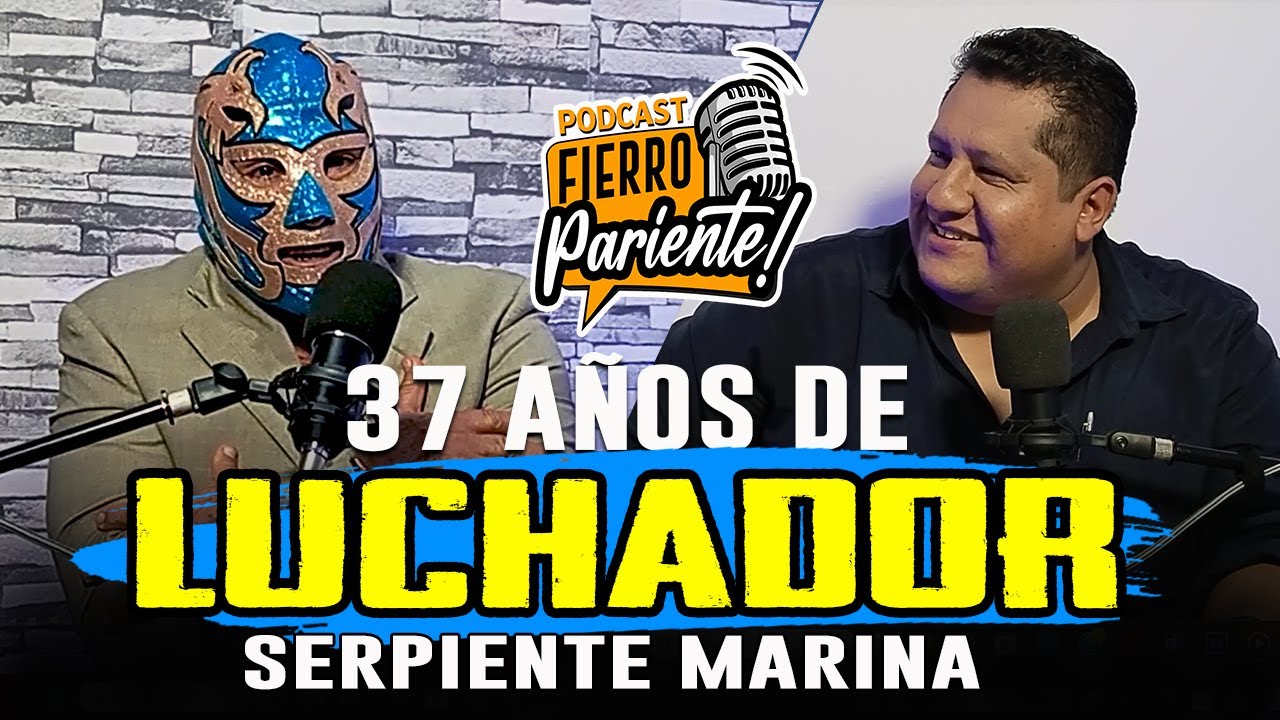 LEYENDA VIVIENTE DE LA LUCHA LIBRE | Serpiente Marina - "El motivo de ...
