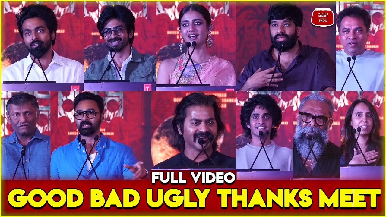 Good Bad Ugly Thanks Meet | Good Bad Ugly Success Meet Full Video ...