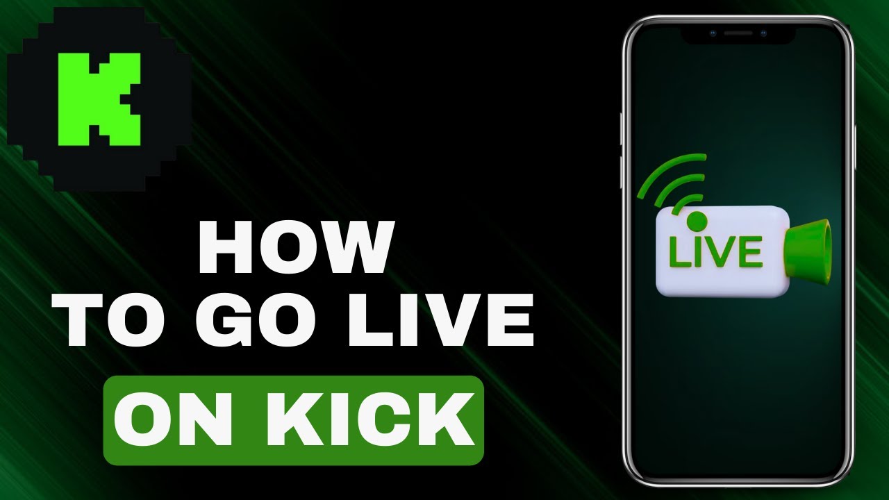 How to Go Live on Kick with Mobile Phone Stream on Kick with Mobile ...