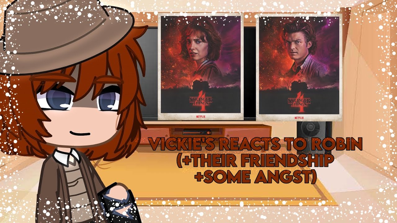 Vickie reacts to Robin (+ friendship with steve + her past) | Robie ...